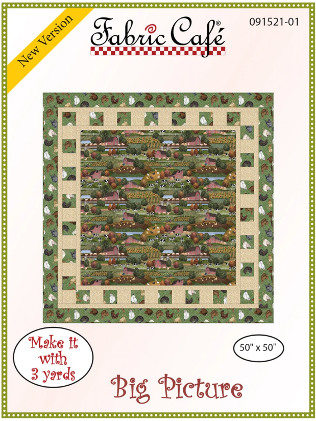 Fabric Cafe - Big Picture Pattern – Paradise Quilting
